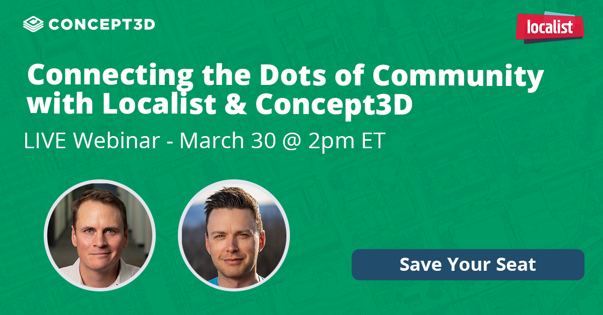 Webinar - Connecting the Dots of Community with Localist & Concept3D