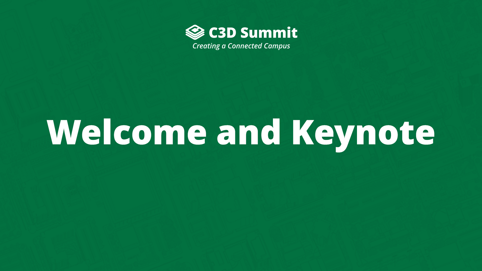 Welcome and Keynote Registration | C3D Summit